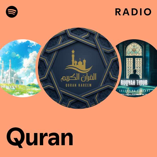 Quran Radio - playlist by Spotify | Spotify