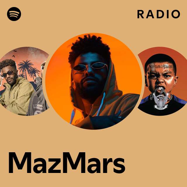 MazMars Radio - playlist by Spotify | Spotify