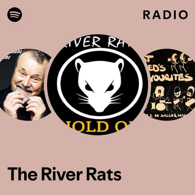 The River Rats Radio - playlist by Spotify | Spotify