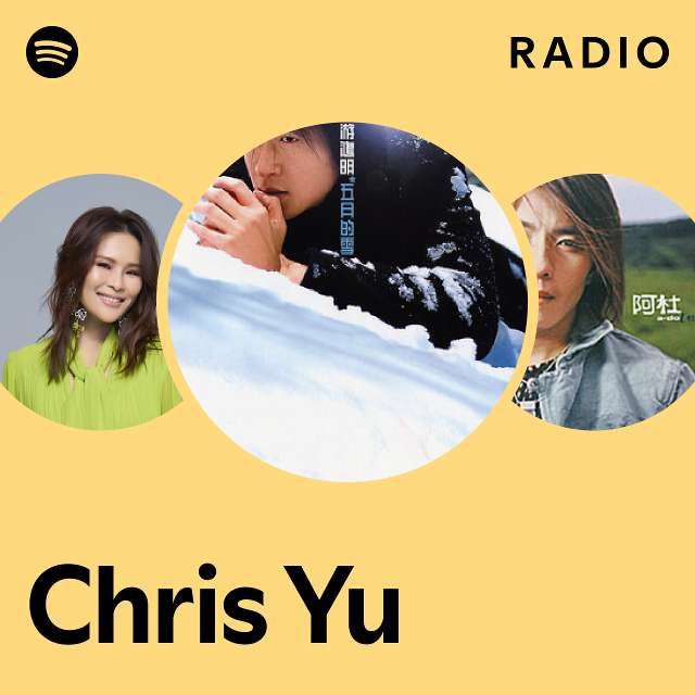 Chris Yu Radio - playlist by Spotify | Spotify