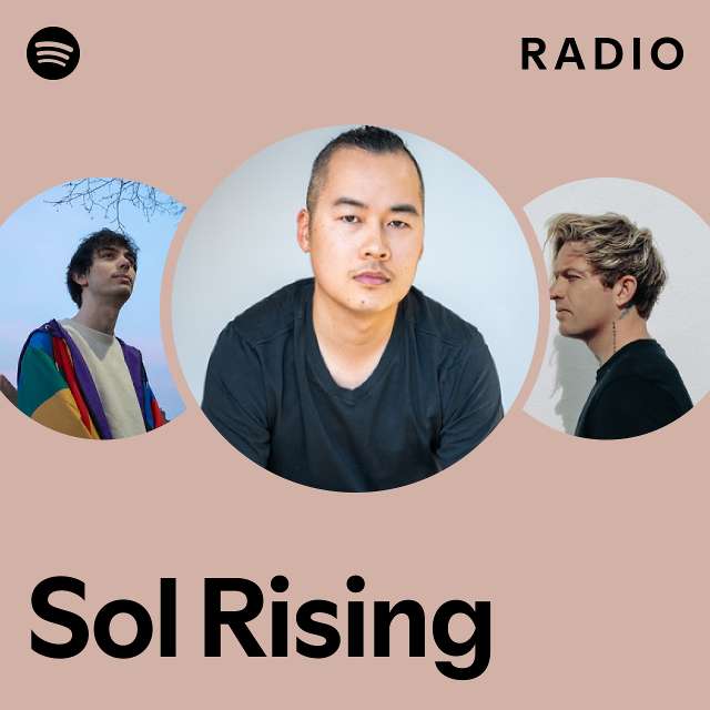 Sol Rising Radio - playlist by Spotify | Spotify