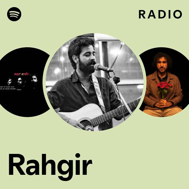 Rahgir Radio - playlist by Spotify | Spotify