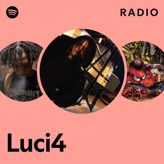 Luci4 Radio - playlist by Spotify | Spotify