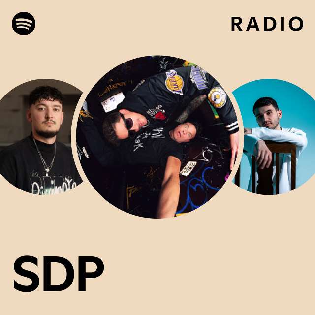 SDP Radio - playlist by Spotify | Spotify