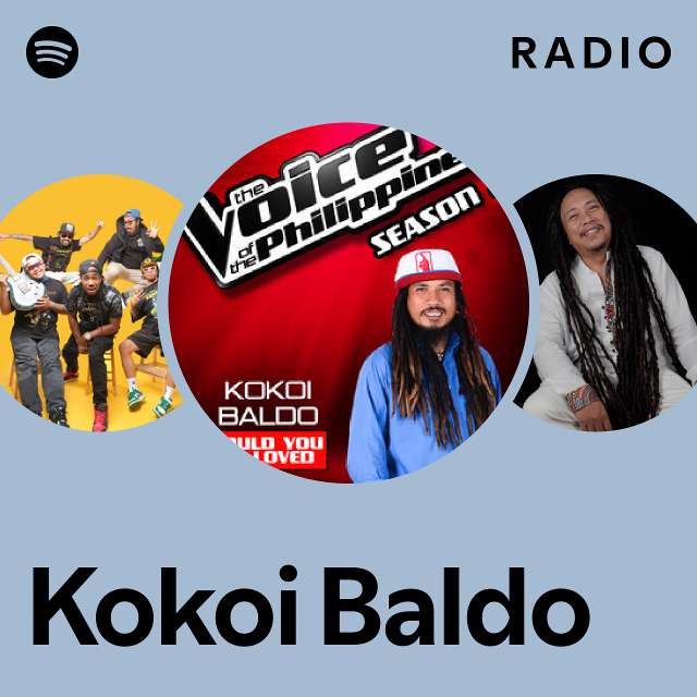Kokoi Baldo Radio - playlist by Spotify | Spotify