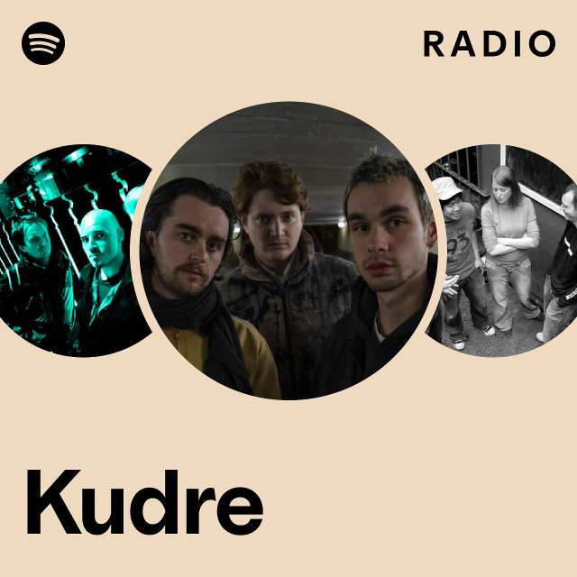 Kudre Radio - playlist by Spotify | Spotify