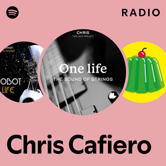 Chris Cafiero Radio - playlist by Spotify | Spotify