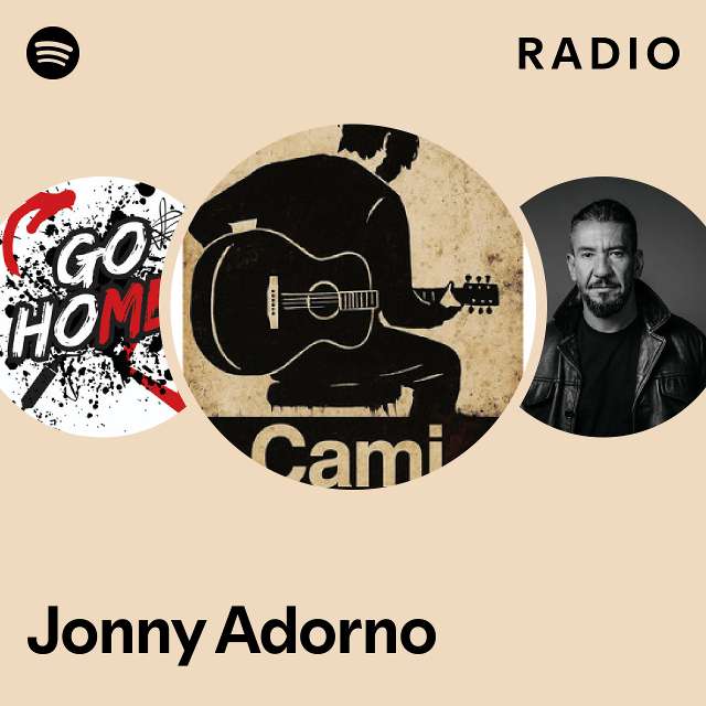 Jonny Adorno Radio - playlist by Spotify | Spotify