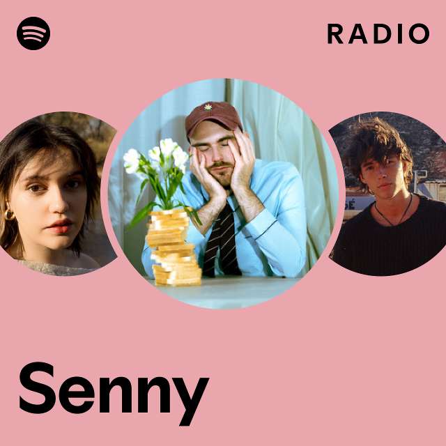 Senny Radio - playlist by Spotify | Spotify