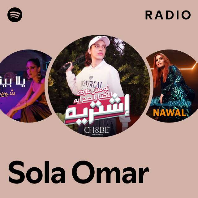 Sola Omar Radio - playlist by Spotify | Spotify