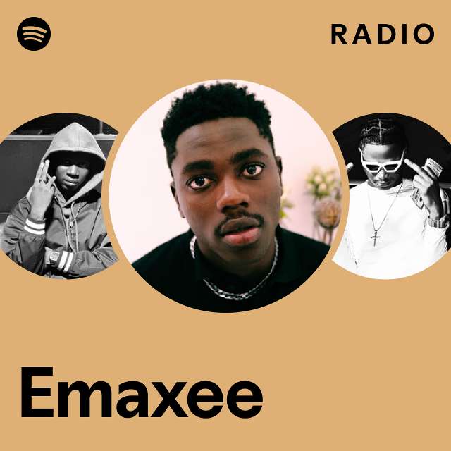 Emaxee Radio - playlist by Spotify | Spotify