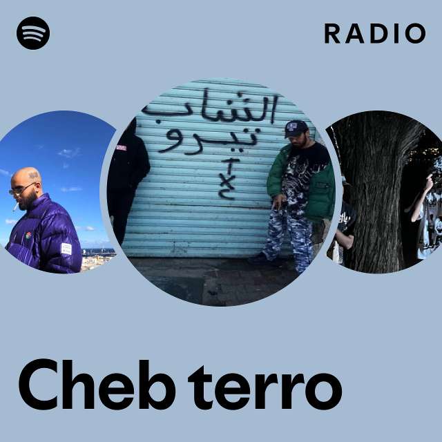 Cheb terro Radio - playlist by Spotify | Spotify