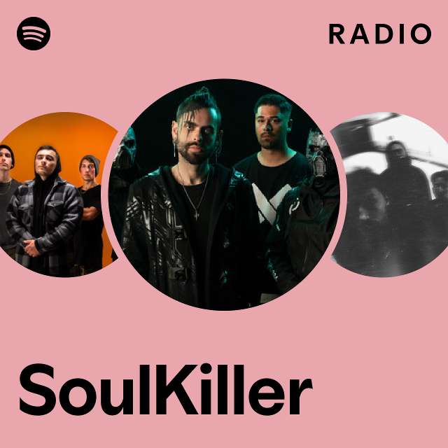 SoulKiller Radio - playlist by Spotify | Spotify
