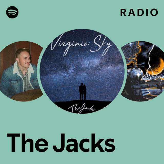 The Jacks Radio - playlist by Spotify | Spotify