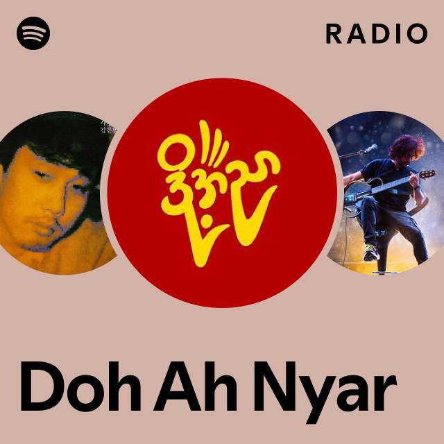 Doh Ah Nyar Radio - playlist by Spotify | Spotify