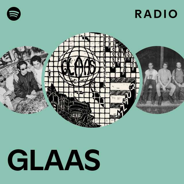 GLAAS Radio - playlist by Spotify | Spotify
