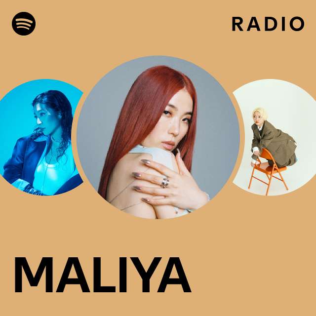 MALIYA Radio - playlist by Spotify | Spotify