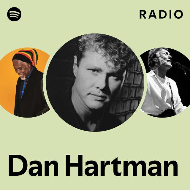 Dan Hartman Radio - playlist by Spotify | Spotify