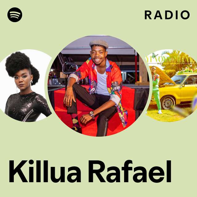 Killua Rafael Radio - playlist by Spotify | Spotify