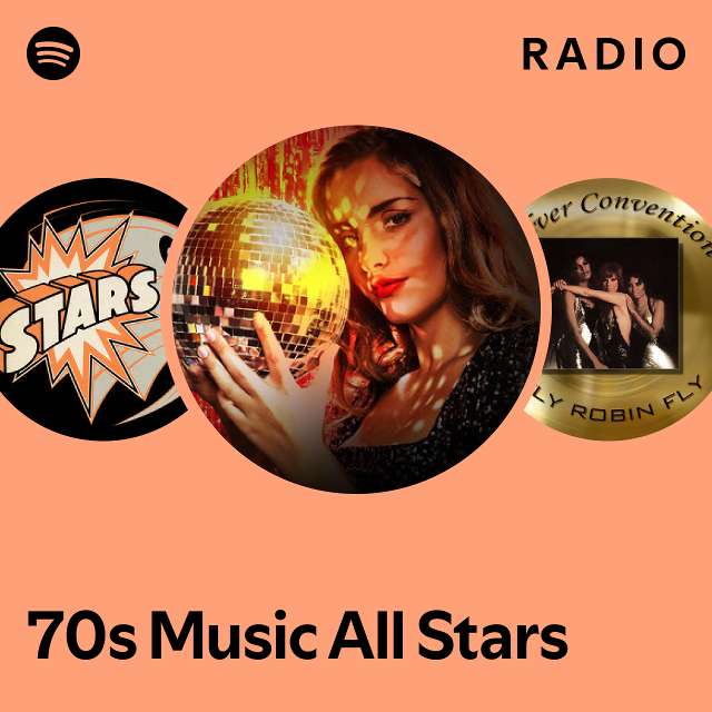 70s Music All Stars Radio - playlist by Spotify | Spotify