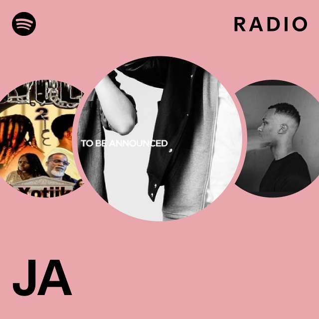 JA Radio - playlist by Spotify | Spotify