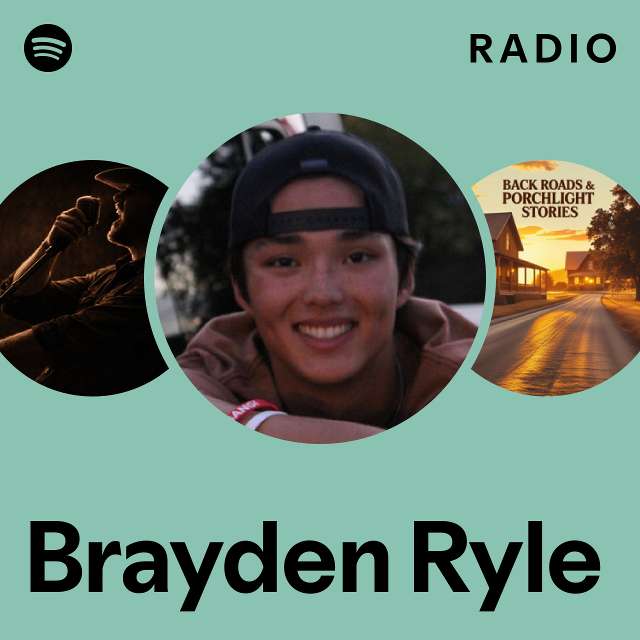 Brayden Ryle Radio - playlist by Spotify | Spotify