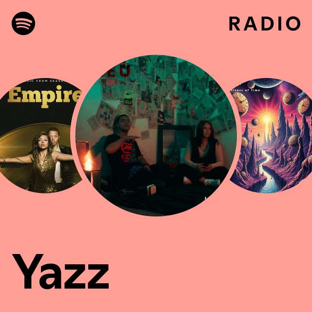 Yazz Radio - playlist by Spotify | Spotify