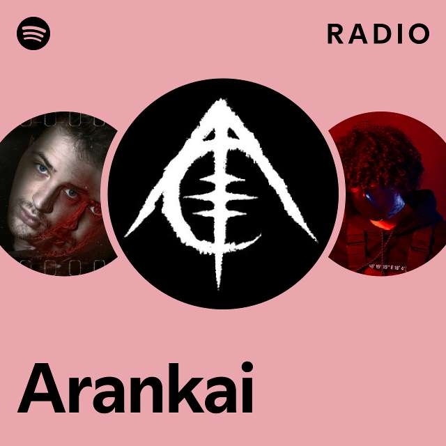 Arankai Radio - playlist by Spotify | Spotify