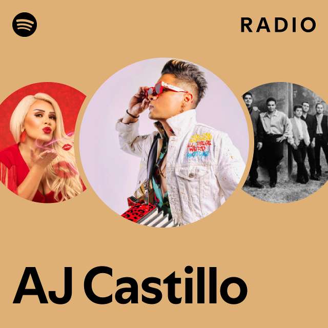 AJ Castillo Radio - playlist by Spotify | Spotify