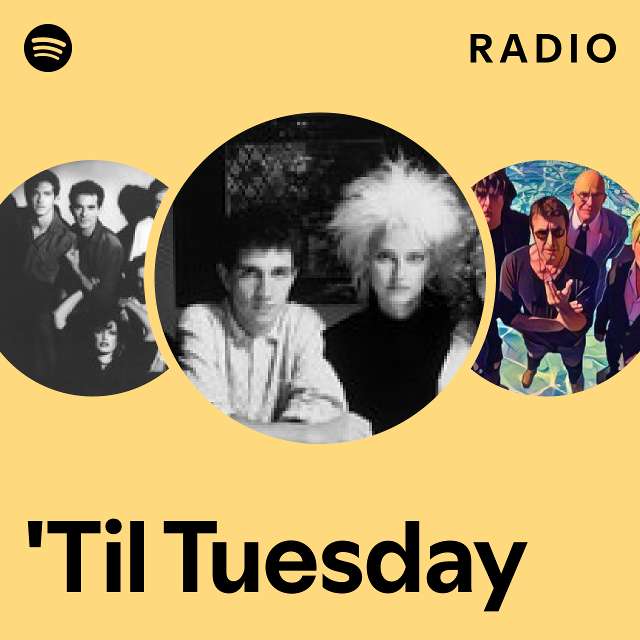 'Til Tuesday Radio - playlist by Spotify | Spotify