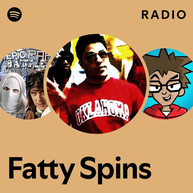 Fatty Spins Radio - playlist by Spotify | Spotify
