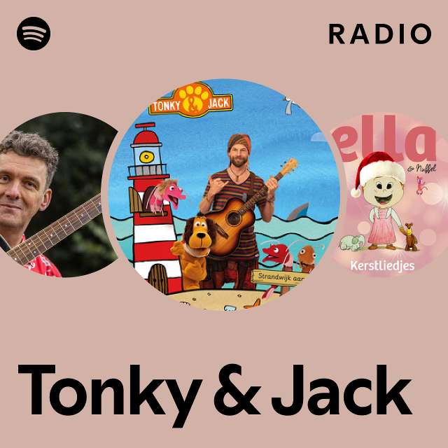 Tonky & Jack Radio - playlist by Spotify | Spotify
