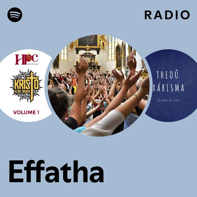 Effatha Radio - playlist by Spotify | Spotify