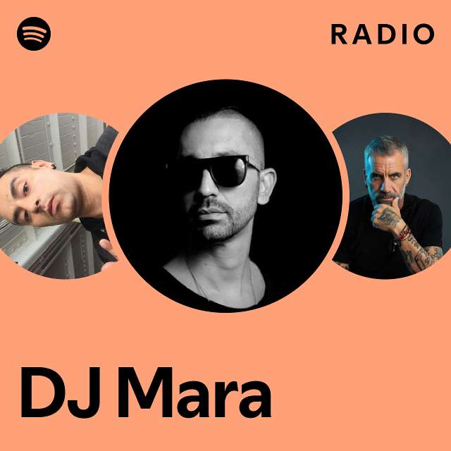 DJ Mara Radio - playlist by Spotify | Spotify