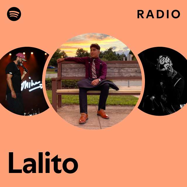 Lalito Radio - playlist by Spotify | Spotify