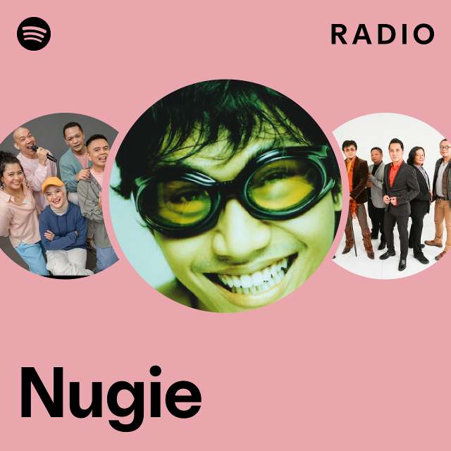 Nugie Radio - playlist by Spotify | Spotify