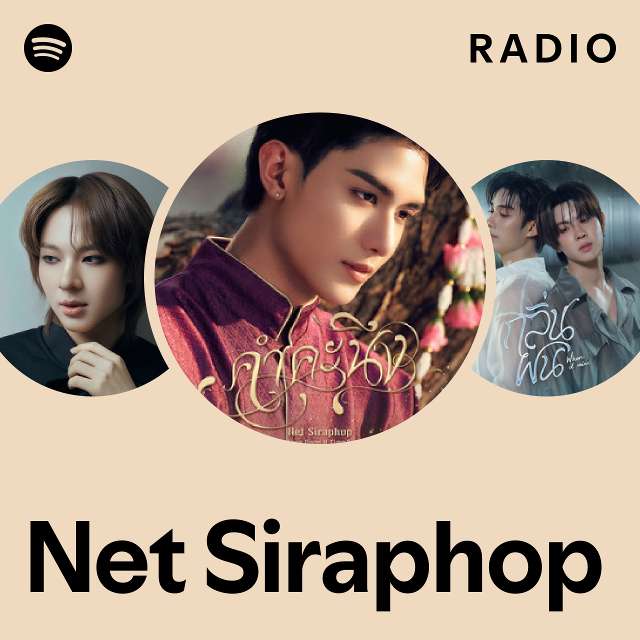 Net Siraphop Radio - playlist by Spotify | Spotify