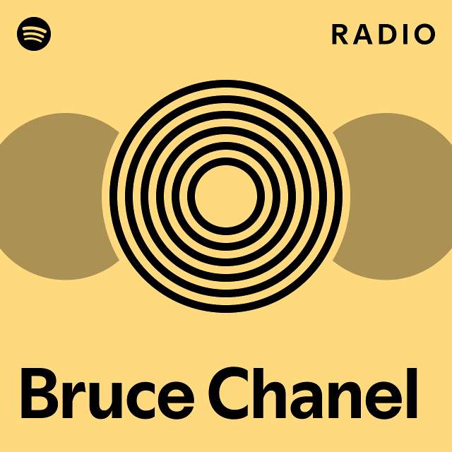 Bruce Chanel Radio - playlist by Spotify | Spotify