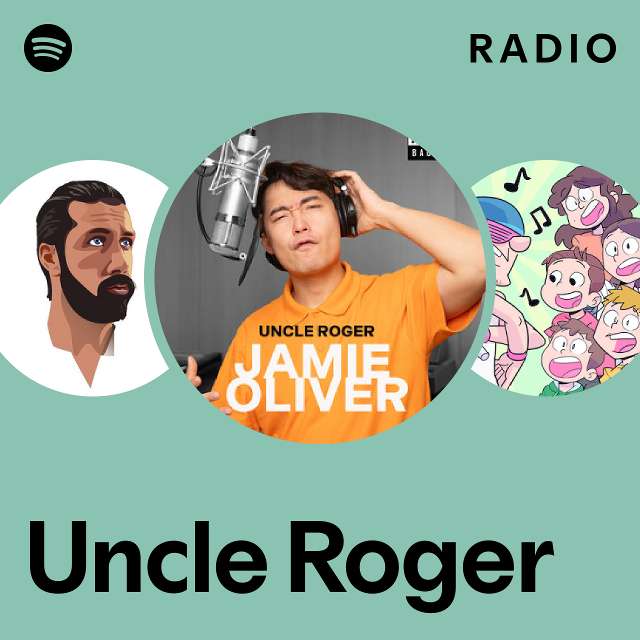 Uncle Roger Radio - playlist by Spotify | Spotify