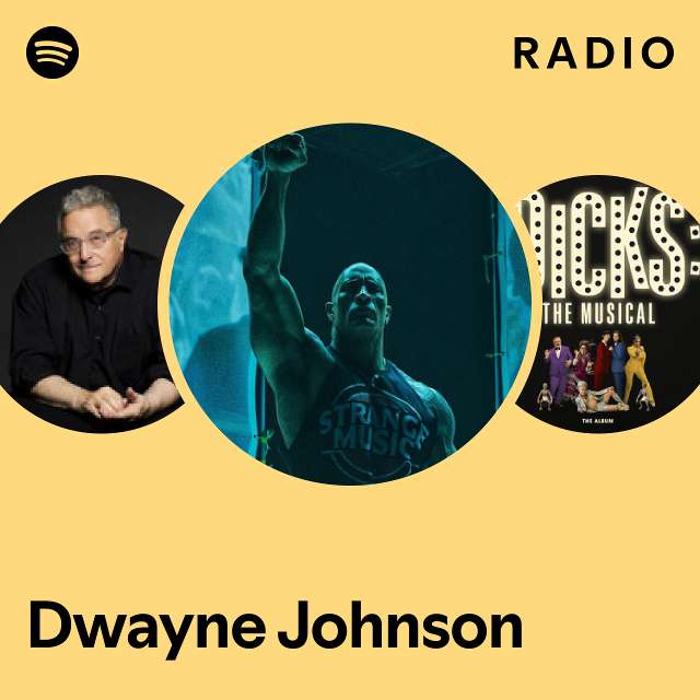 Dwayne Johnson Radio - playlist by Spotify | Spotify