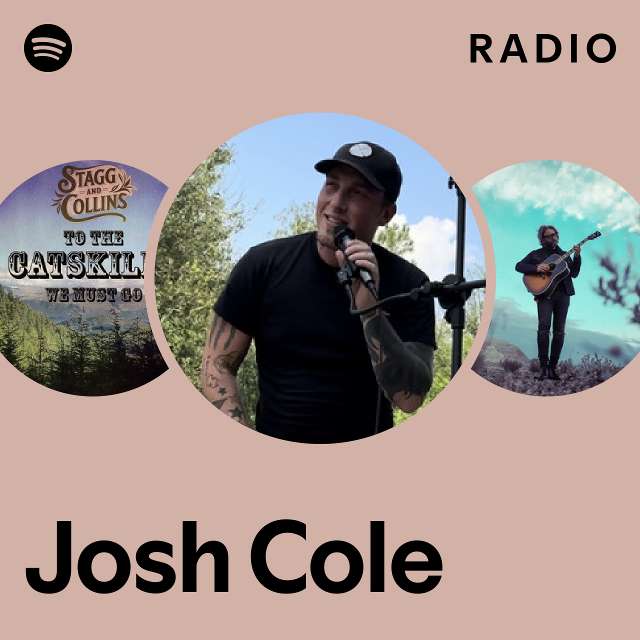 Josh Cole Radio - playlist by Spotify | Spotify