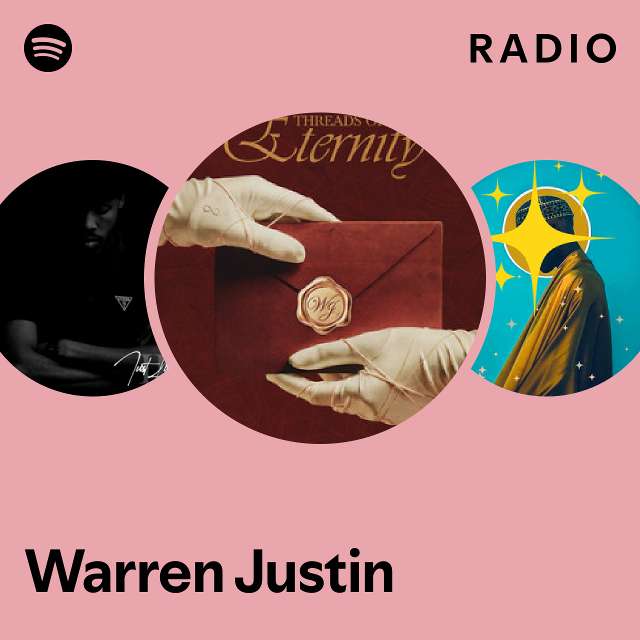 Warren Justin Radio - playlist by Spotify | Spotify