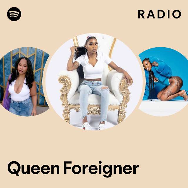 Queen Foreigner Radio - playlist by Spotify | Spotify
