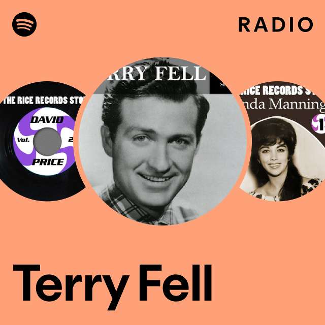 Terry Fell Radio - playlist by Spotify | Spotify