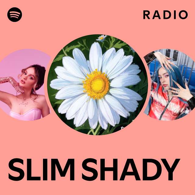 SLIM SHADY Radio - playlist by Spotify | Spotify