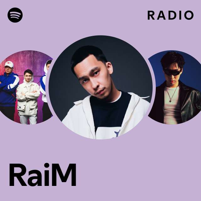RaiM Radio - playlist by Spotify | Spotify