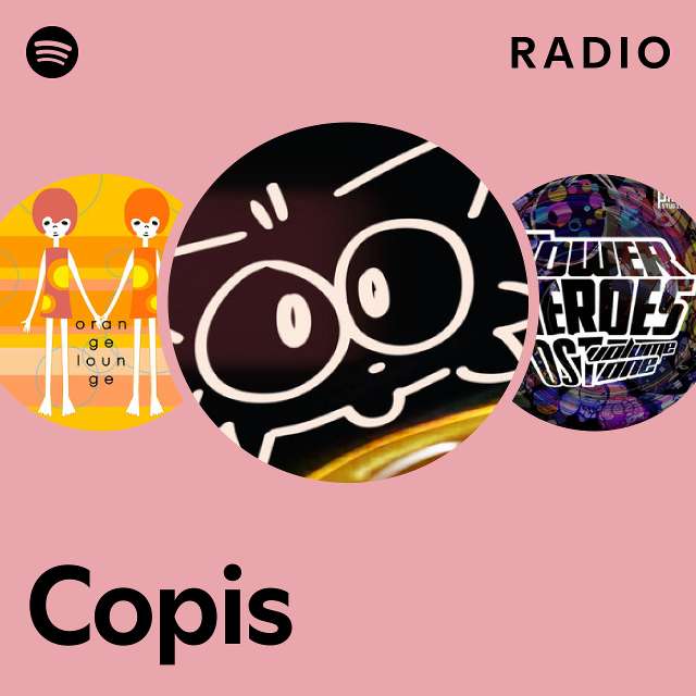 Copis Radio - playlist by Spotify | Spotify