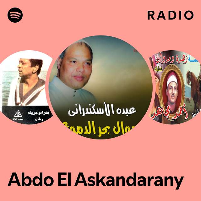 Abdo El Askandarany Radio - playlist by Spotify | Spotify