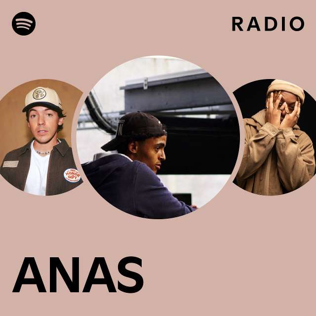 ANAS Radio - playlist by Spotify | Spotify