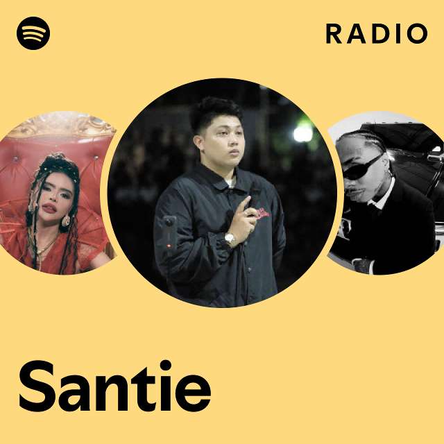 Santie Radio - playlist by Spotify | Spotify